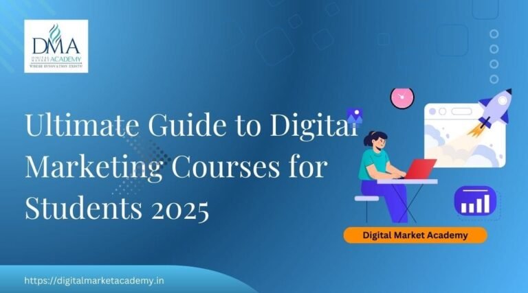 Ultimate Guide to Digital Marketing Courses for Students 2025