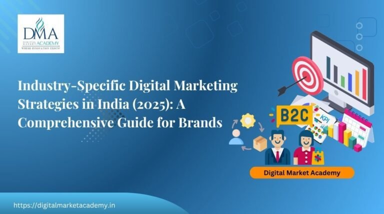 Industry-Specific Digital Marketing Strategies in India (2025): A ...